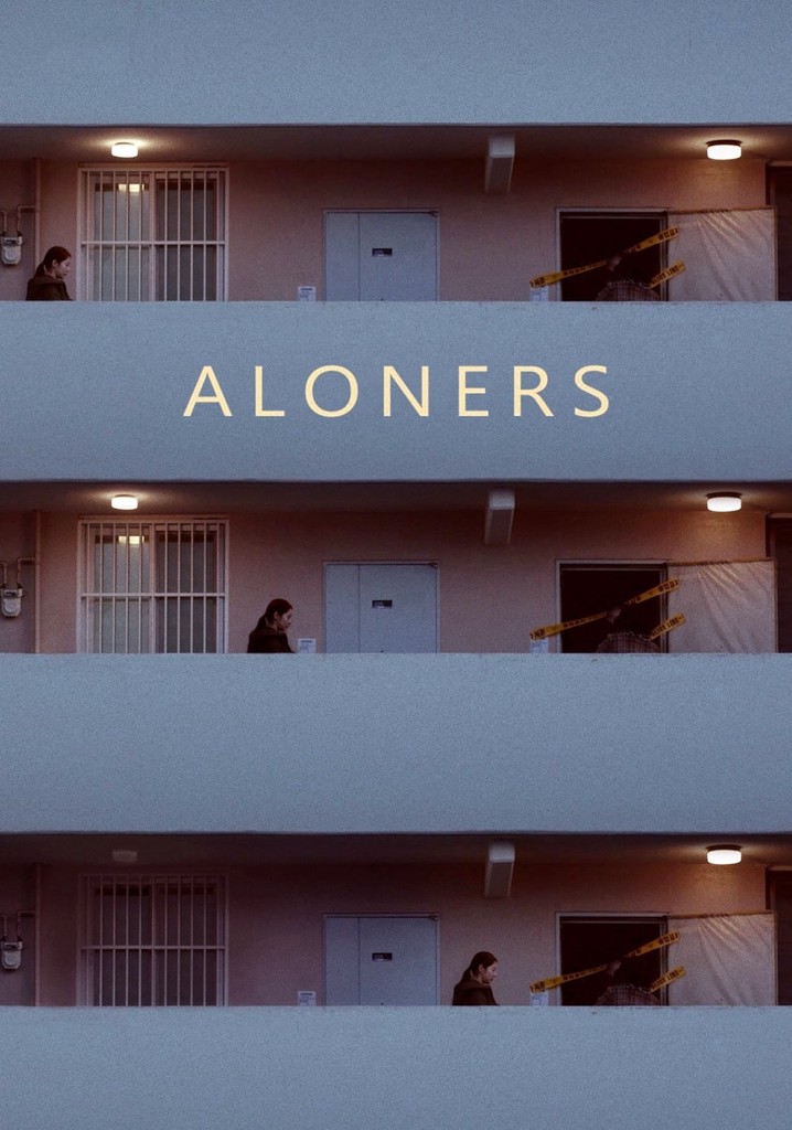 Aloners streaming: where to watch movie online?